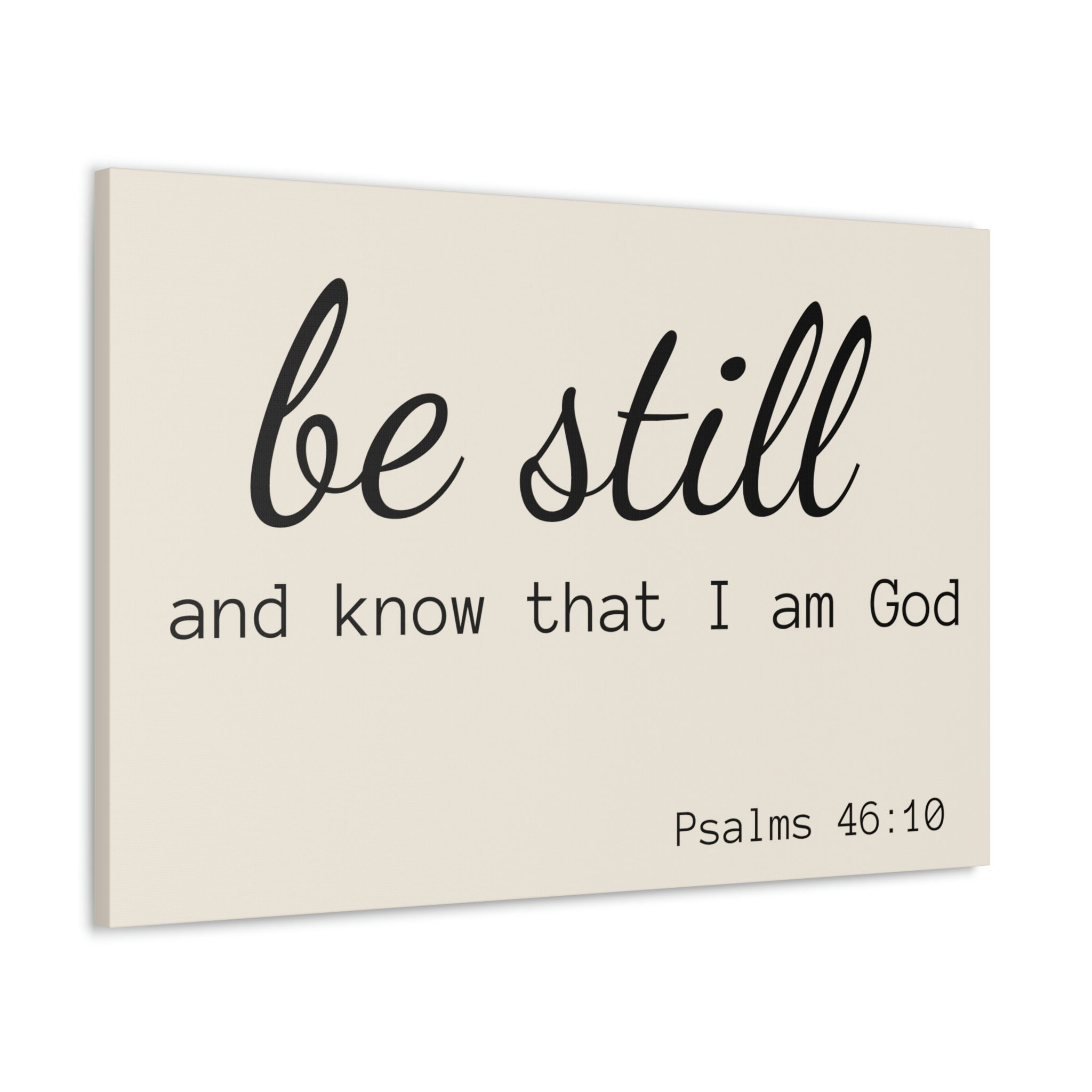 Be Still and Know I Am God Wall Art, Psalms 46:10, Christians Wall Art ...
