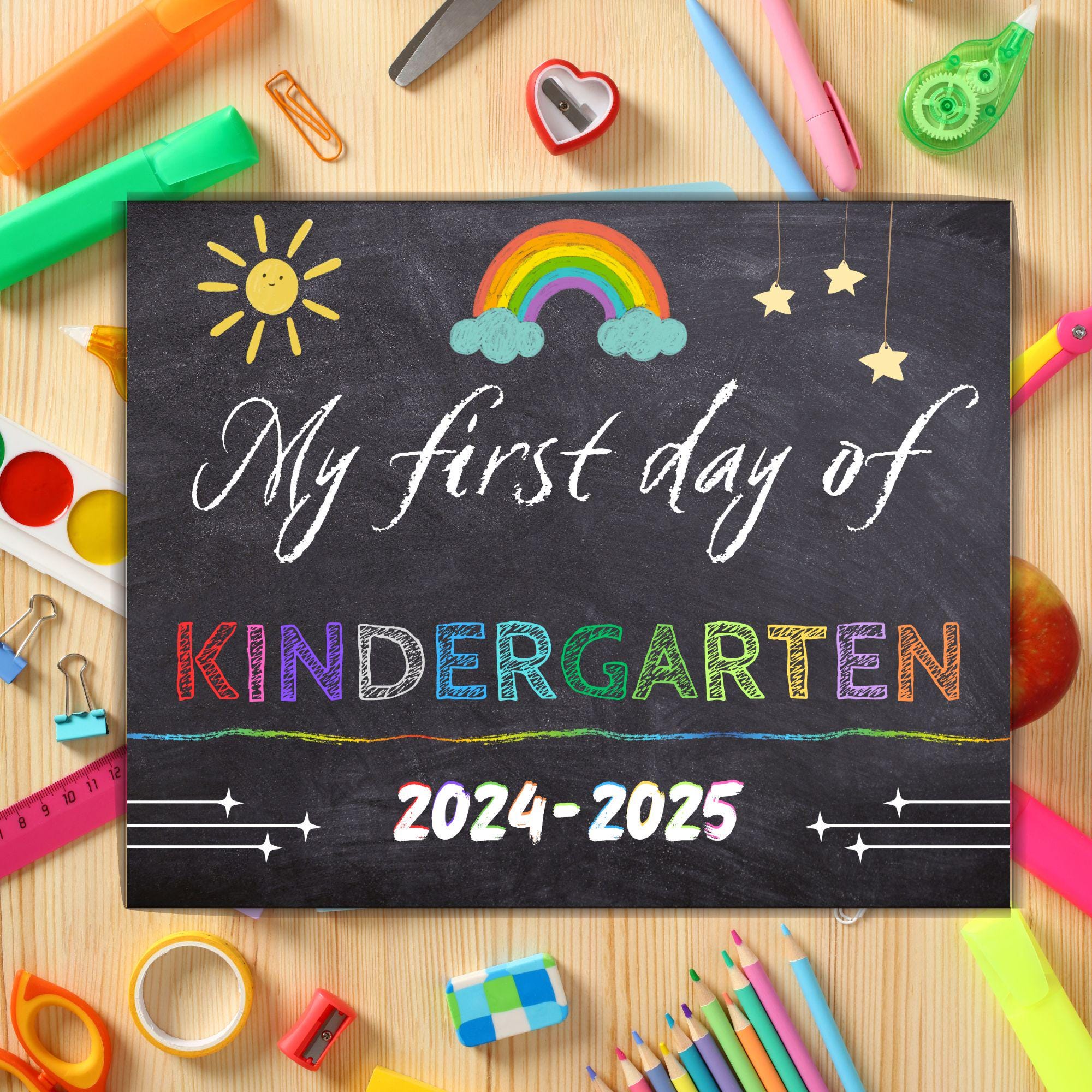 First Day of Kindergarten Sign, Printable First Day, Back to School ...