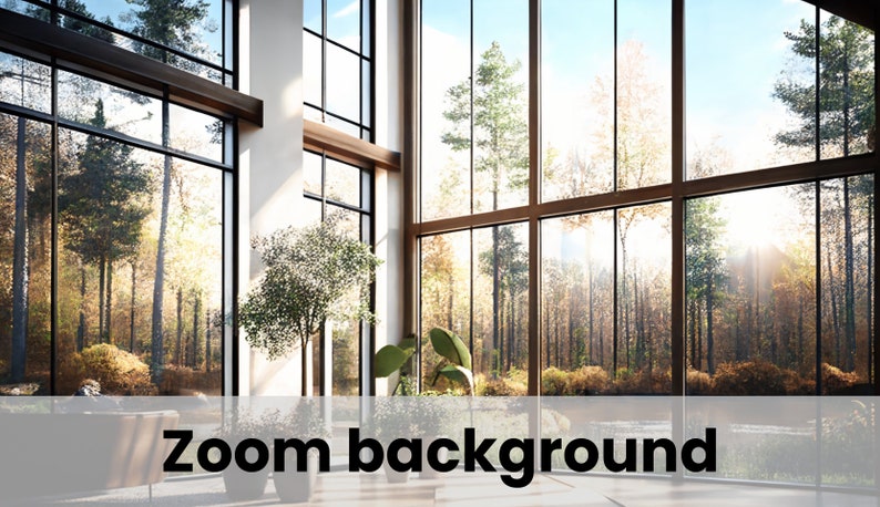 Zoom Virtual Background, Forest Modern Home Office Modern With Natural ...