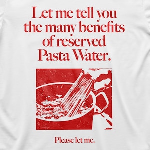 Reserved Pasta Water T-shirt - Etsy