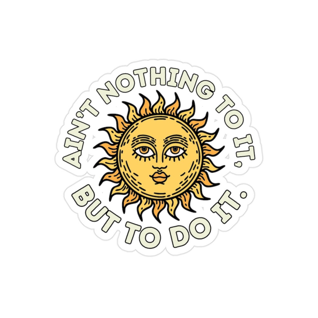Sunshine Motivational Die-cut Sticker, Aesthetic Outdoor Decal, Laptop ...