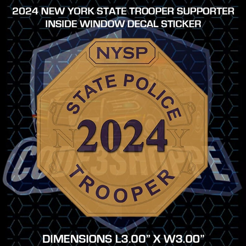 2024 New York State Trooper NYSP Supporter Inside Window Decal Sticker ...
