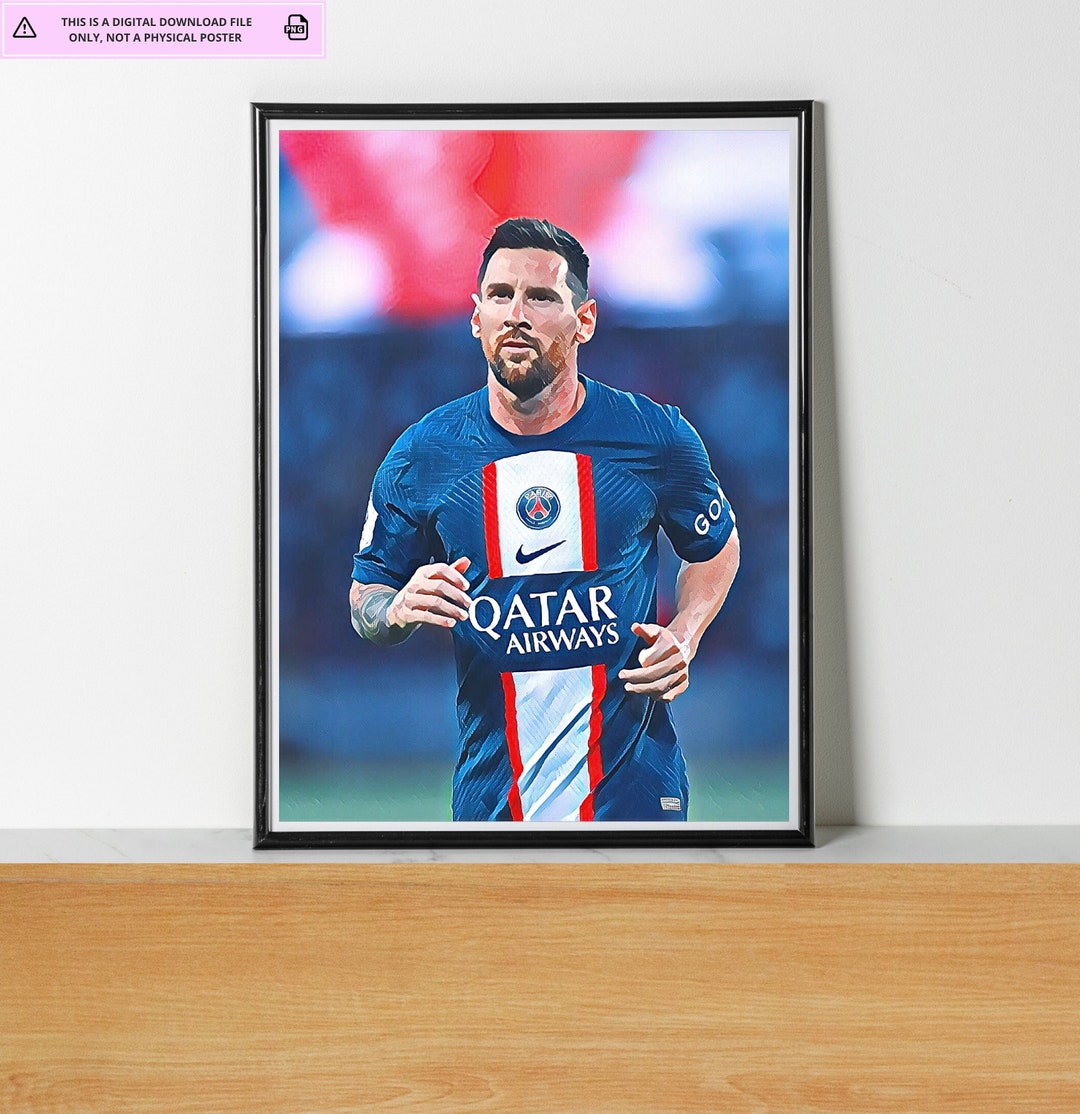 LIONEL MESSI Printable Poster PSG Printable Poster Lionel Messi T-shirt ...