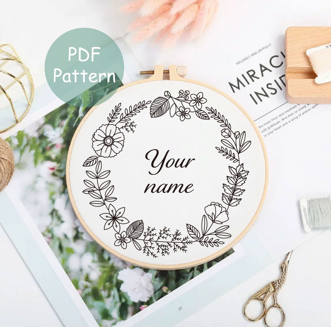 Custom Embroidery Pattern for Name or Quote | Floral Hand Embroidery ...