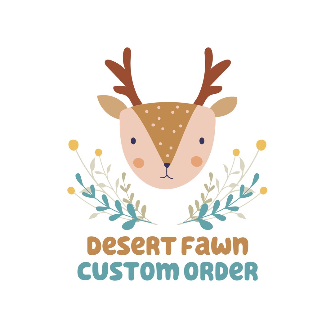 Desert Fawn Custom Order digital Product - Etsy