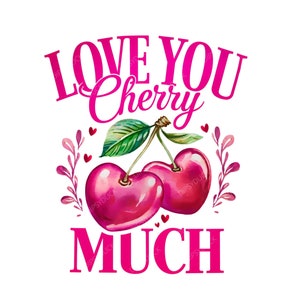 I Love You Cherry Much Cherries Png, Disco Heart Cherries, Retro ...