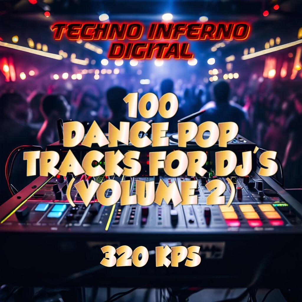 100 DANCE POP Tracks for Dj's. volume 2 New Release. Ready to Play ...