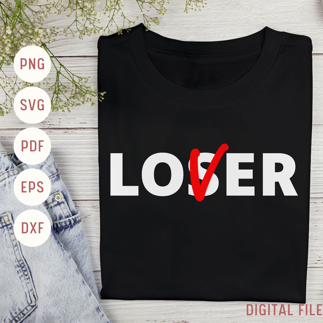 Loser Lover Svg, Valentines Svg, Funny Valentine's Day Svg, Files for ...