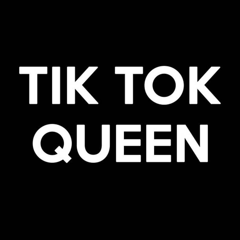 Tik Tok Queen PNG - Etsy
