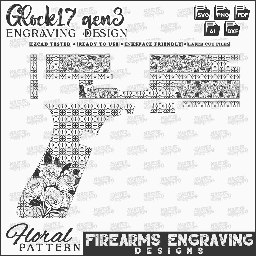 Glock17 Gen3 Rose Floral Pattern Laser Engraving Design Files, Glock ...