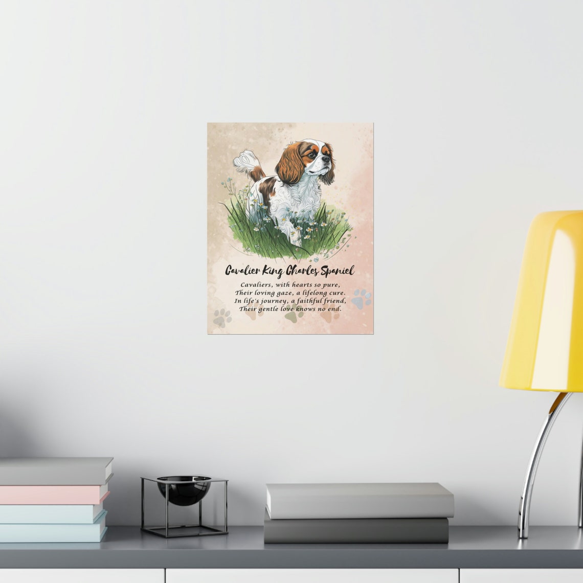 Cavalier King Charles Spaniel Dog Artwork With Poem Multiple Sizes Home ...