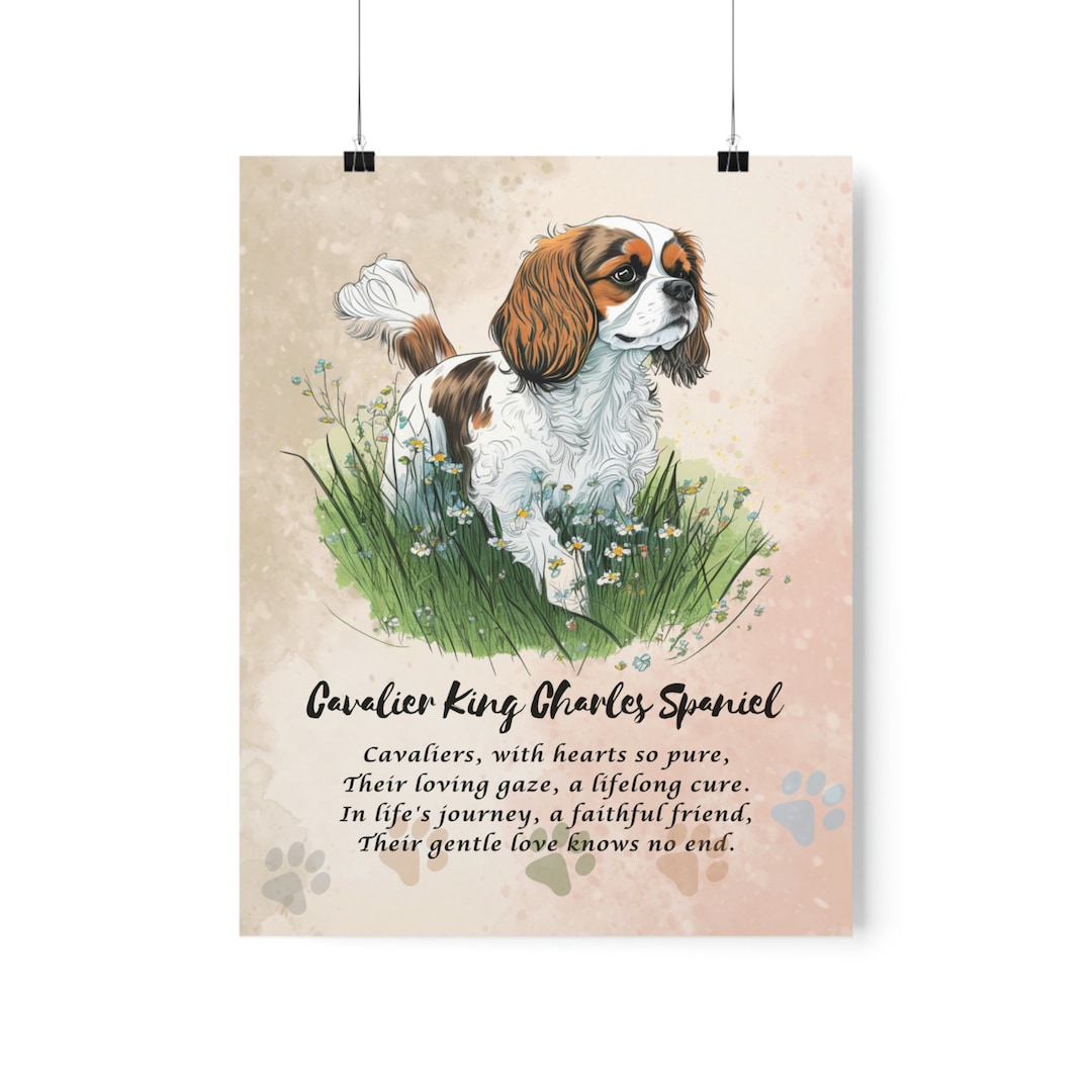 Cavalier King Charles Spaniel Dog Artwork With Poem | Multiple Sizes ...