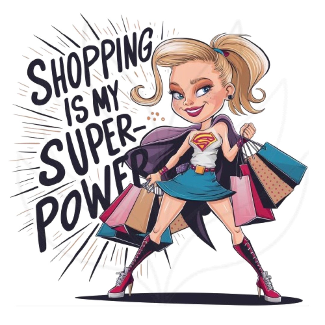 Shopping Digital Art, Shopaholic Print Design, Empowering Wall Art ...