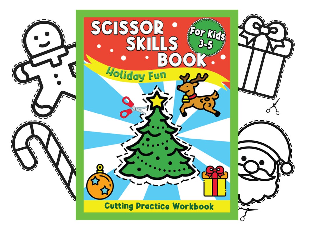 Scissor Skills Book: Holiday Fun Cutting Practice Workbook - Printable ...