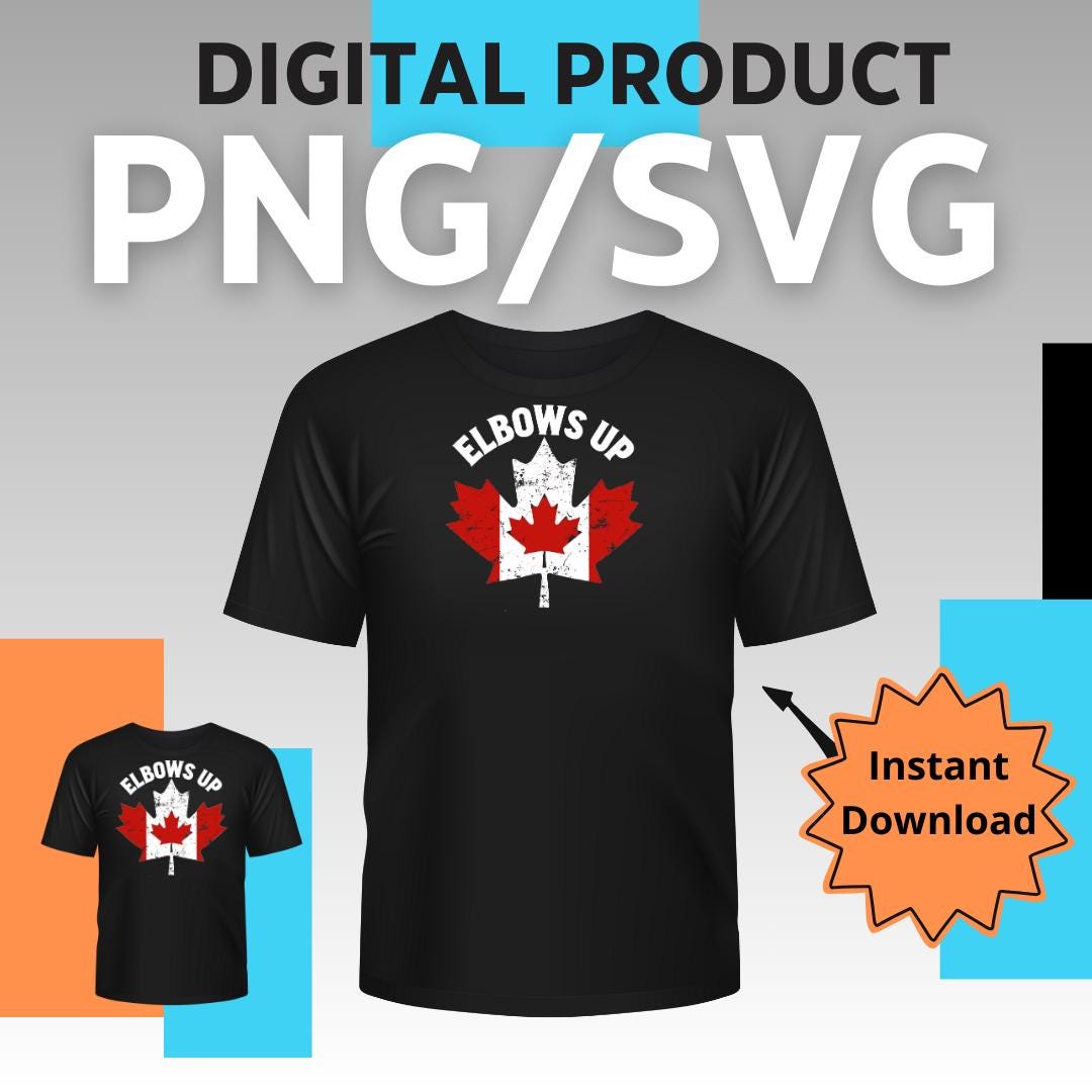 Elbows up Canada SVG PNG, Proud Canadian Strong Canada Svg , Proud ...