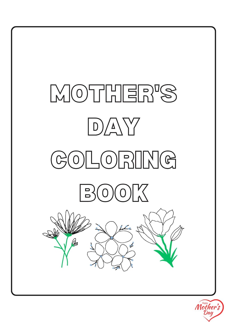 Printable Mother's Day Coloring Book | Sunday School & Homeschool ...
