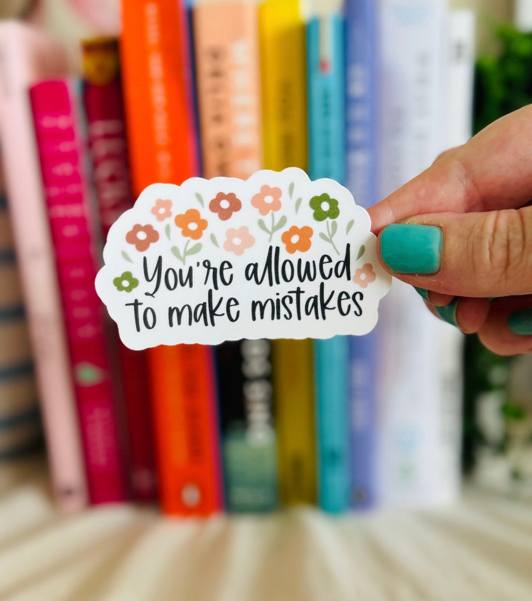 Youre Allowed to Make Mistakes Sticker, Mental Health Sticker, Sticker ...