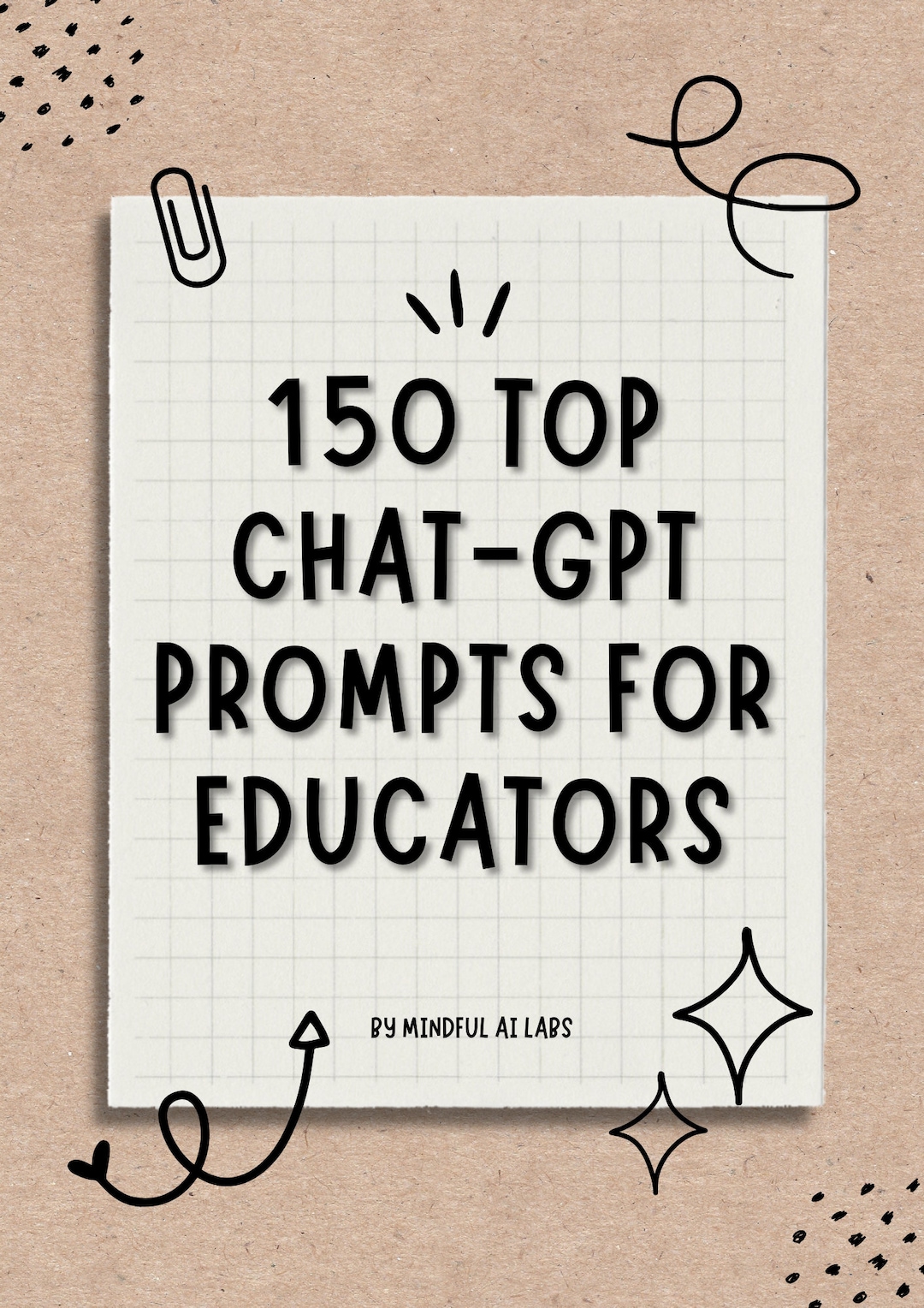150 Chat-gpt Prompts for Educators - Etsy