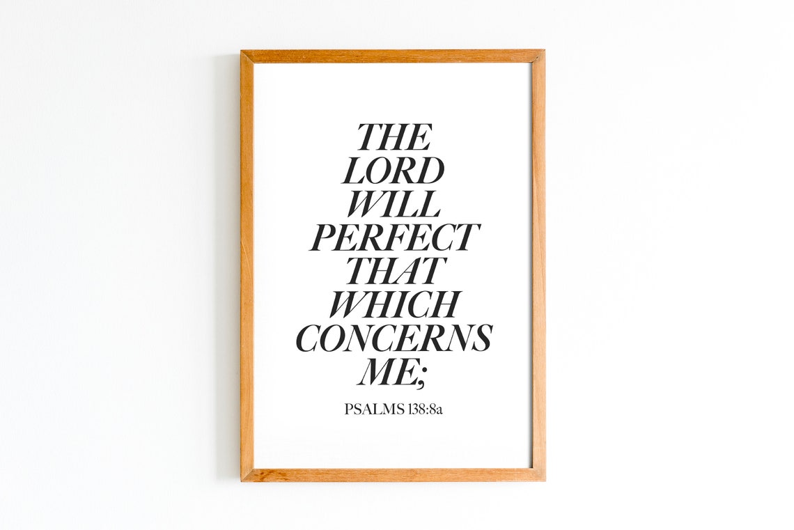 Psalms 138:8 Bible Verse Wall Art Scripture Wall Art Christian Home ...