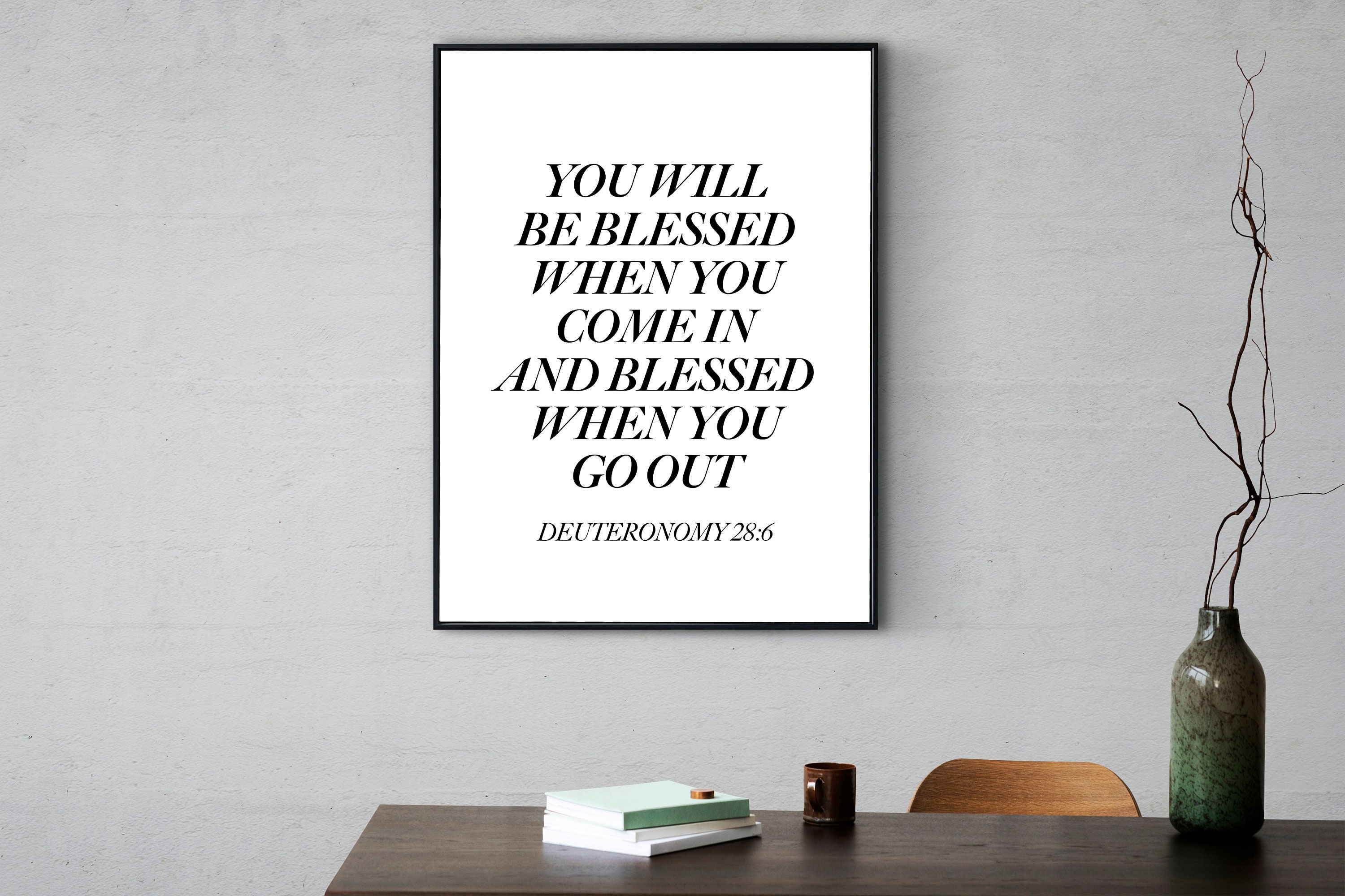 Deuteronomy 28:6 Bible Verse Wall Art Scripture Wall Art Christian Home ...
