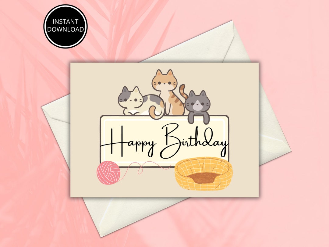 Cat Printable Birthday Card, Cute Kitty Greeting Card, Instant Download ...