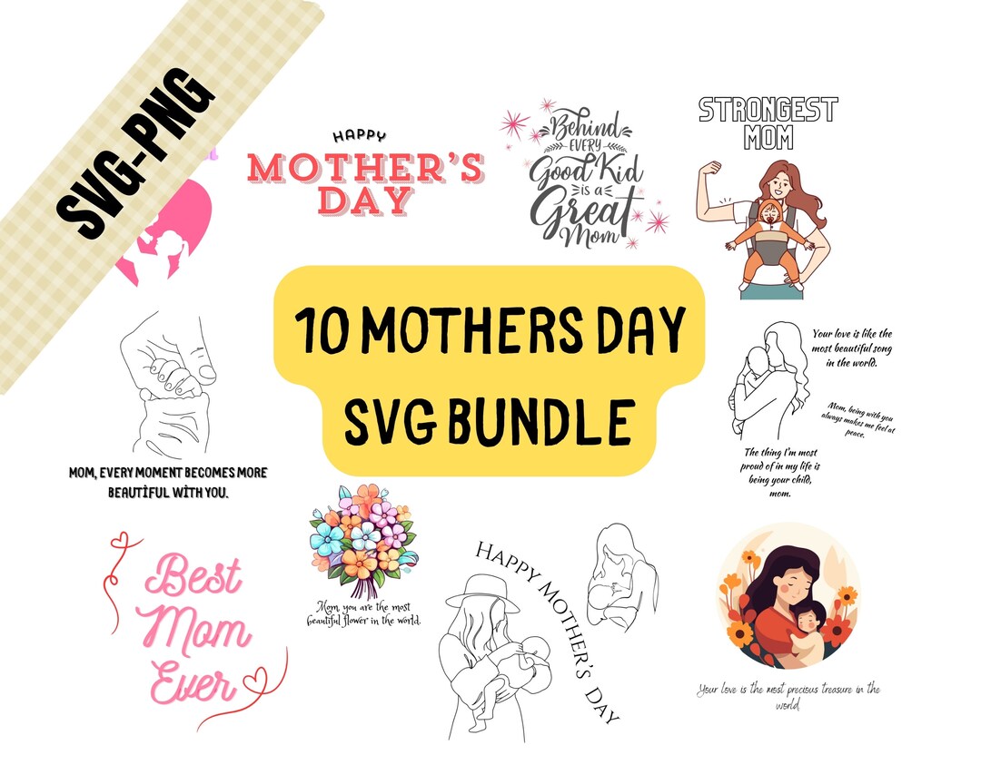 10 Mothers Day SVG Bundle, Svg/png, Best Mom Ever, Instant Download ...