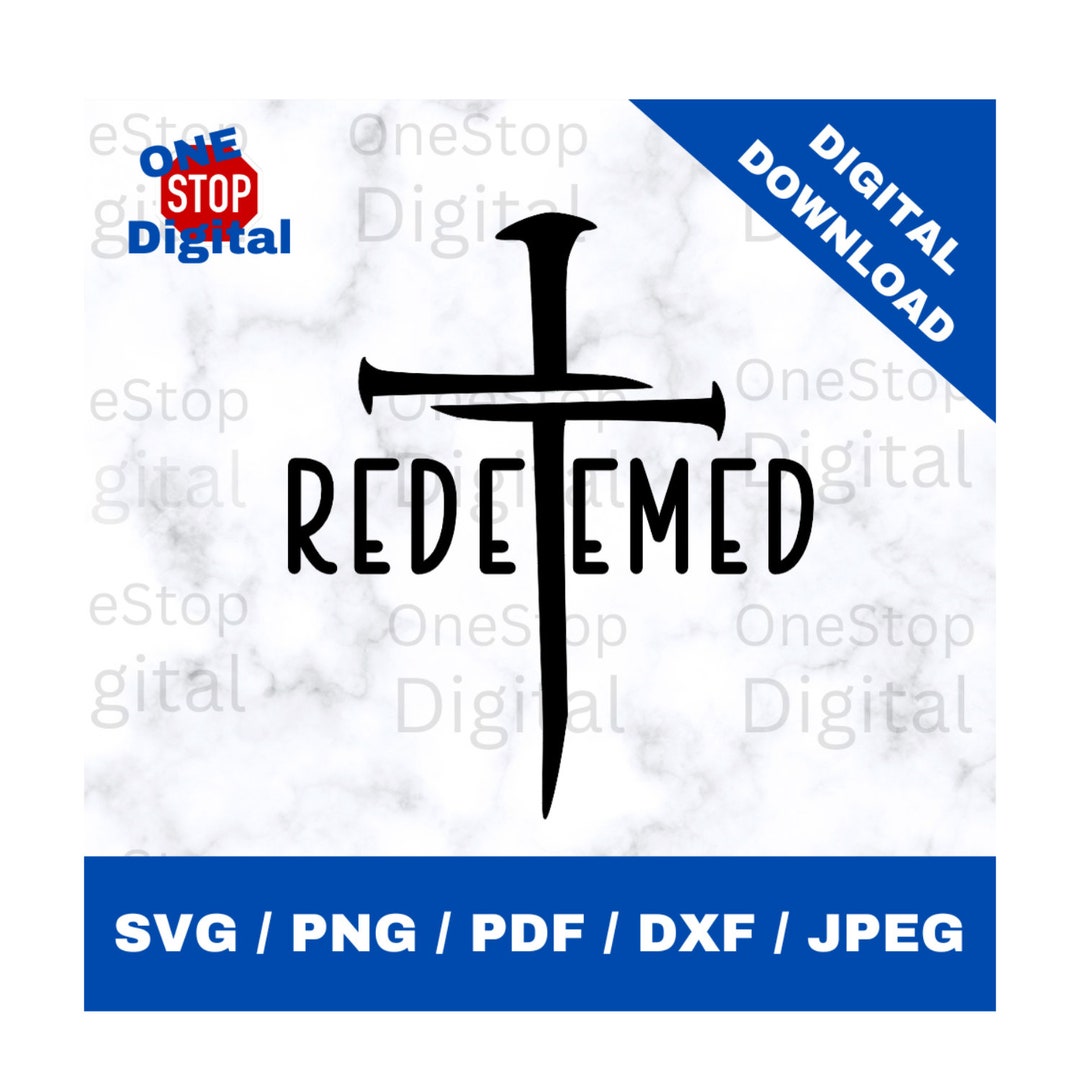 Redeemed Cross SVG, Christian SVG, PNG Digital Download, Girls Trip ...