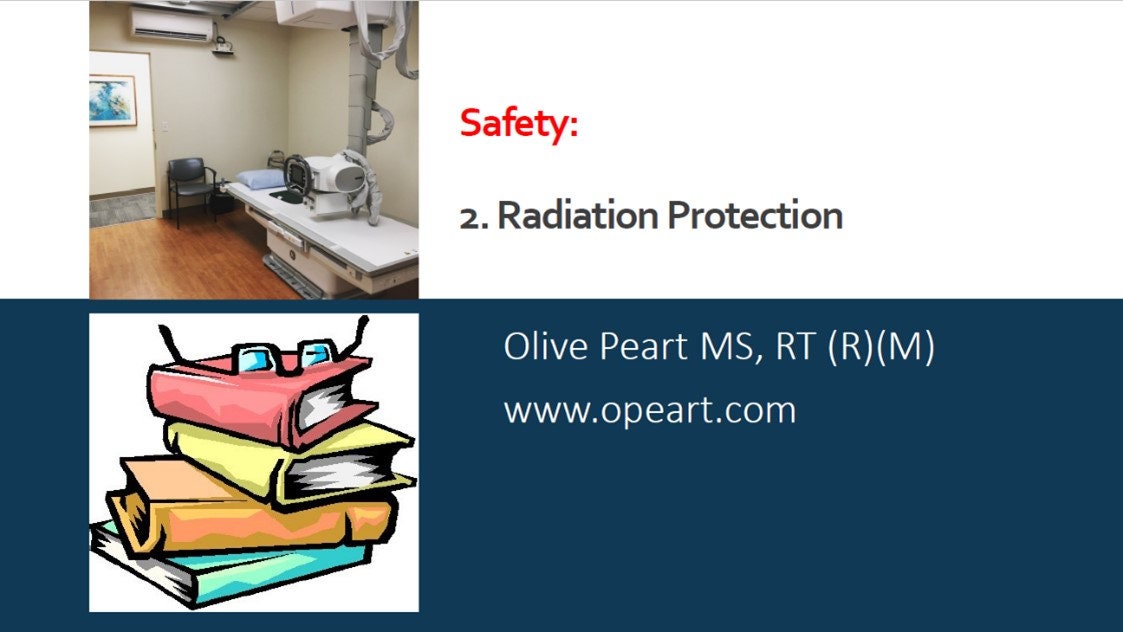 Radiology - Safety - Compete Review of the ARRT Exam Content Category ...