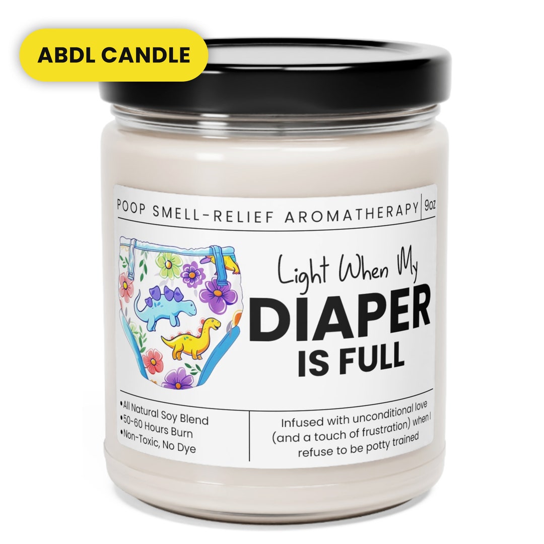 ABDL Diaper Candle, Light When My Diaper is Full Funny Daddy ABDL Mommy ...