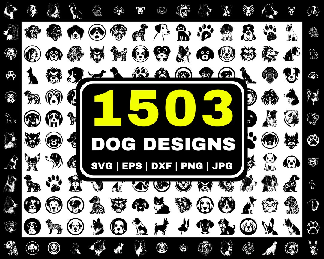 1503 Dog Mega Bundle | Svg - Eps - Dxf - Png - Jpg | Commercial Use ...