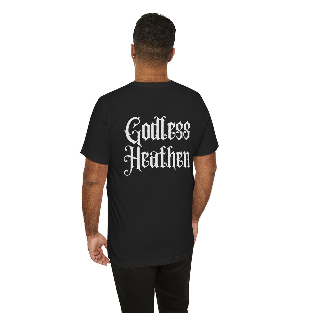 Godless Shirt, BACKSIDE PRINTING, Plus Size Satanic Clothes, Anti ...