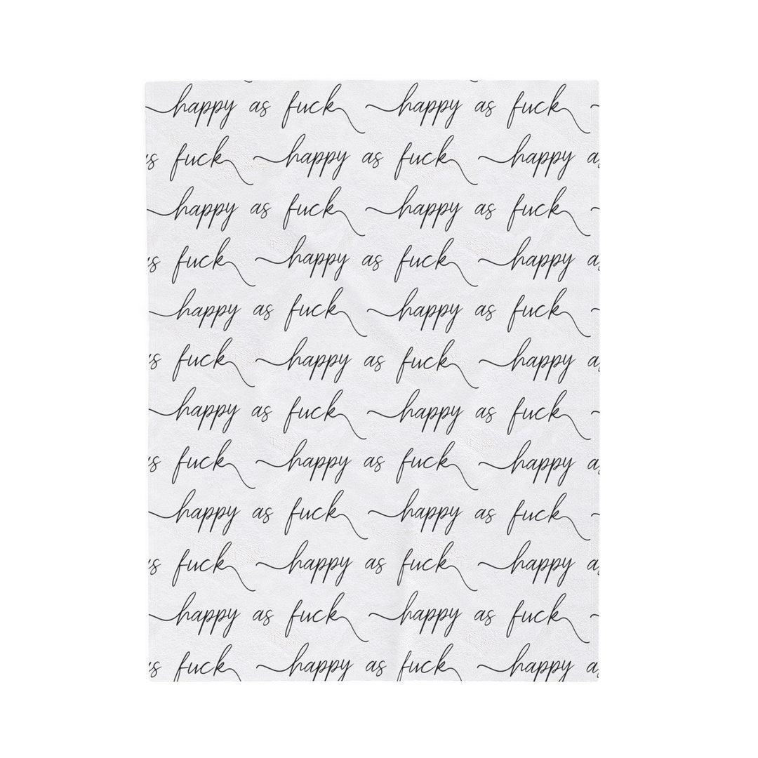 Happy as FK Velveteen Plush Blanket Sassy Blanket Funny Throw Sweary ...