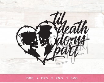 Til Death Do Us Part SVG - Etsy