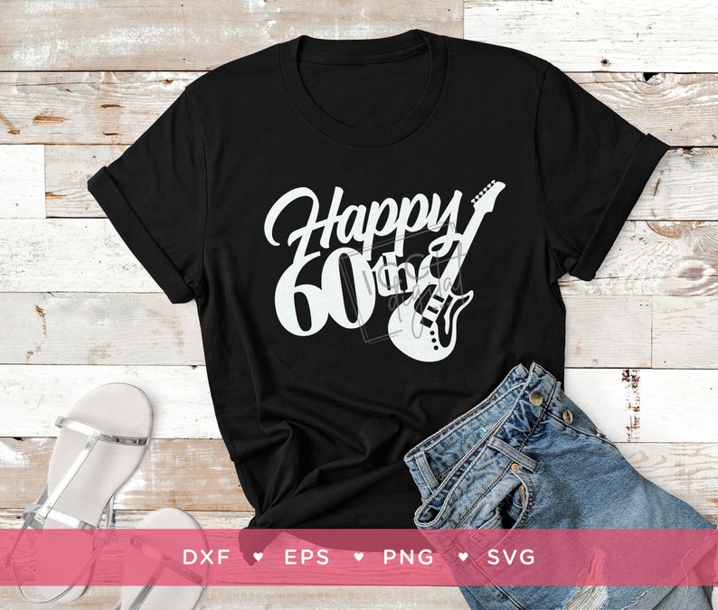 Happy 60th Guitar Digital File Rock and Roll Birthday 60th - Etsy