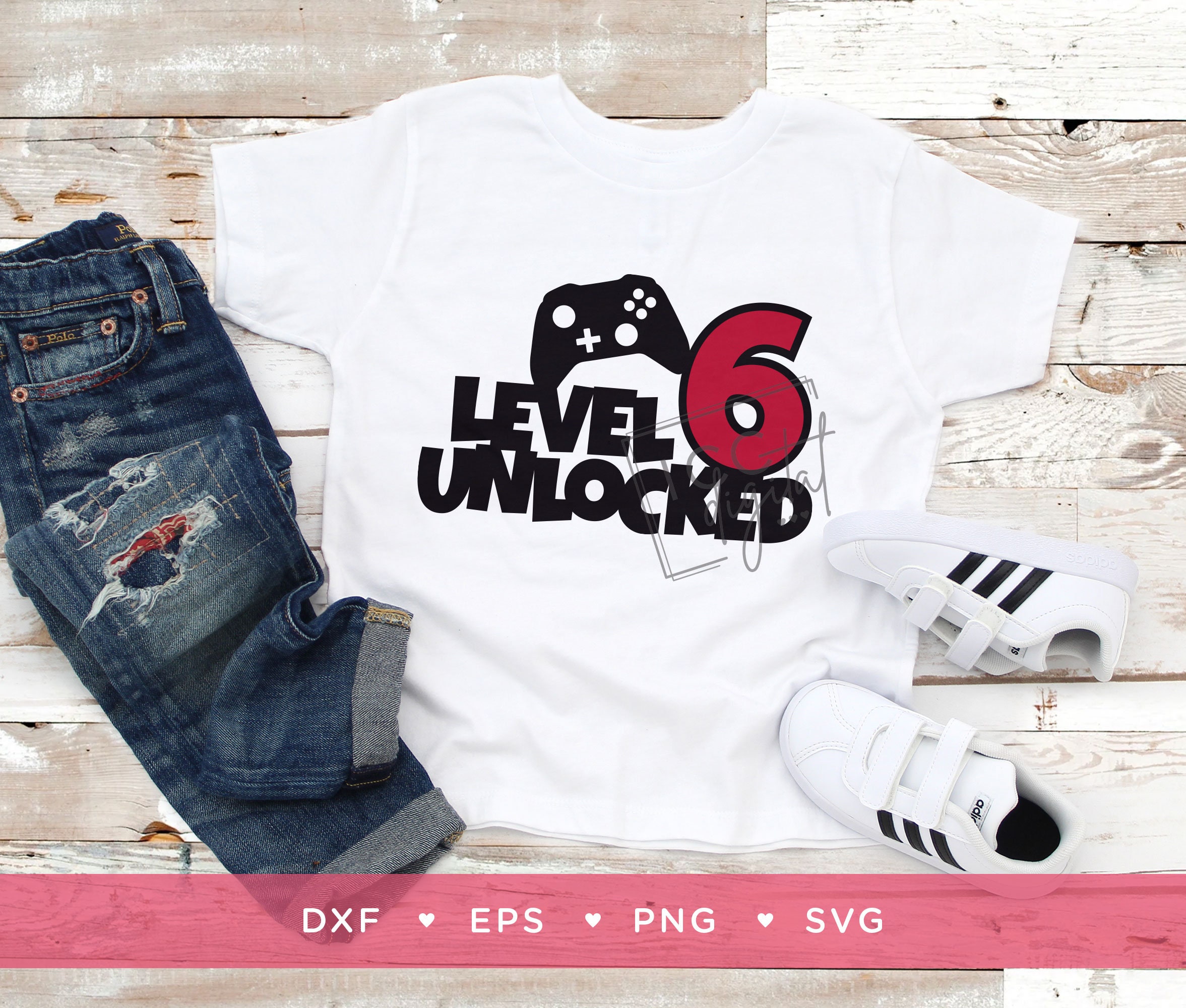 Level 6 Unlocked Digital File, Level Unlocked Shirt, Gamer Shirt, Gamer ...