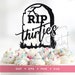 RIP 30s Digital File,40th Birthday Cake Topper, RIP Thirties, 40th ...