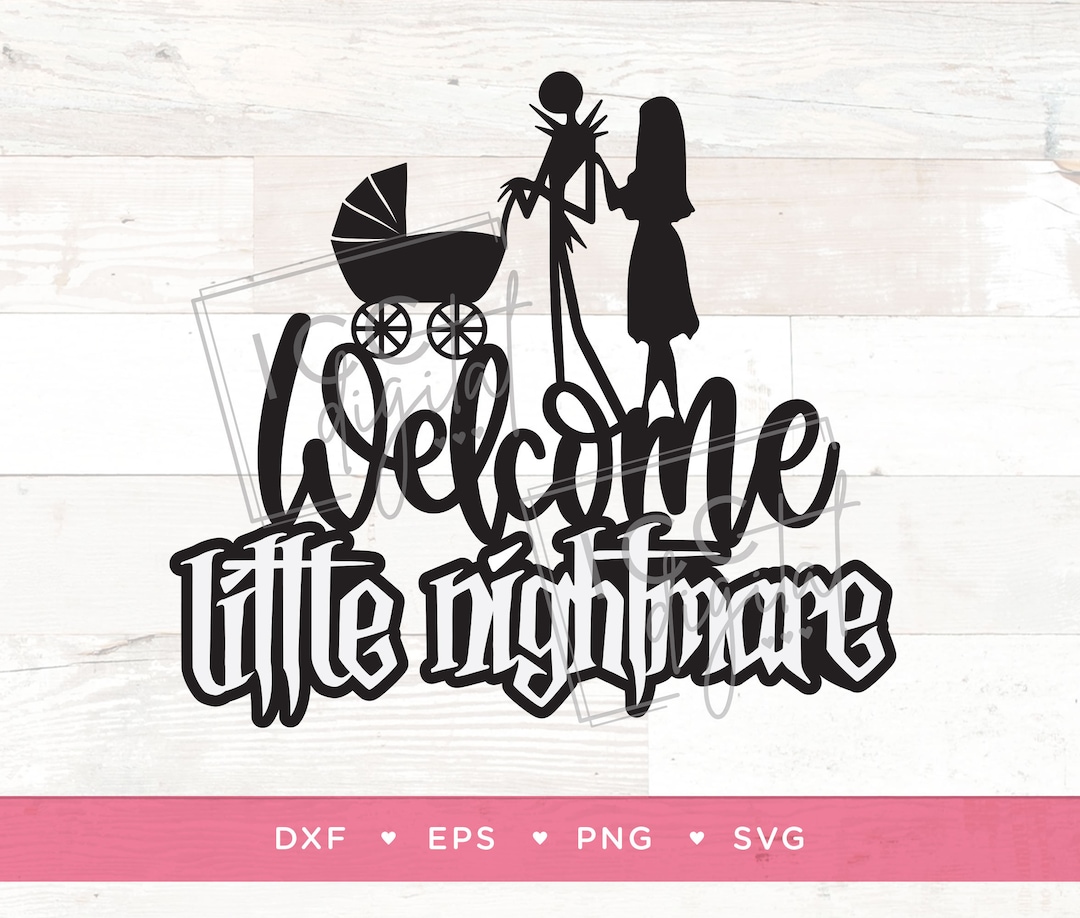 Welcome Little Nightmare Digital File, Before Christmas Vector ...