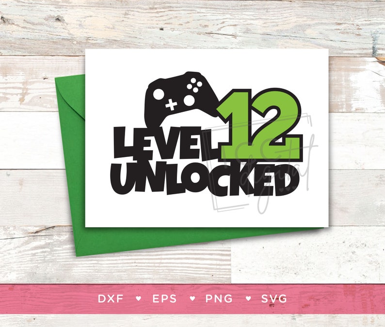 Level 12 Unlocked Digital File, Level Unlocked Shirt, Gamer Shirt ...