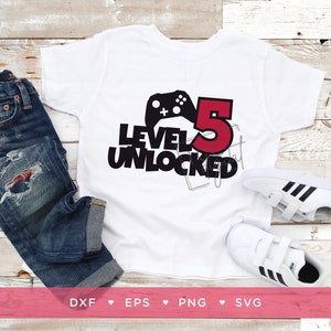 Level 5 Unlocked Digital File, Level Unlocked Shirt, Gamer Shirt, Gamer ...