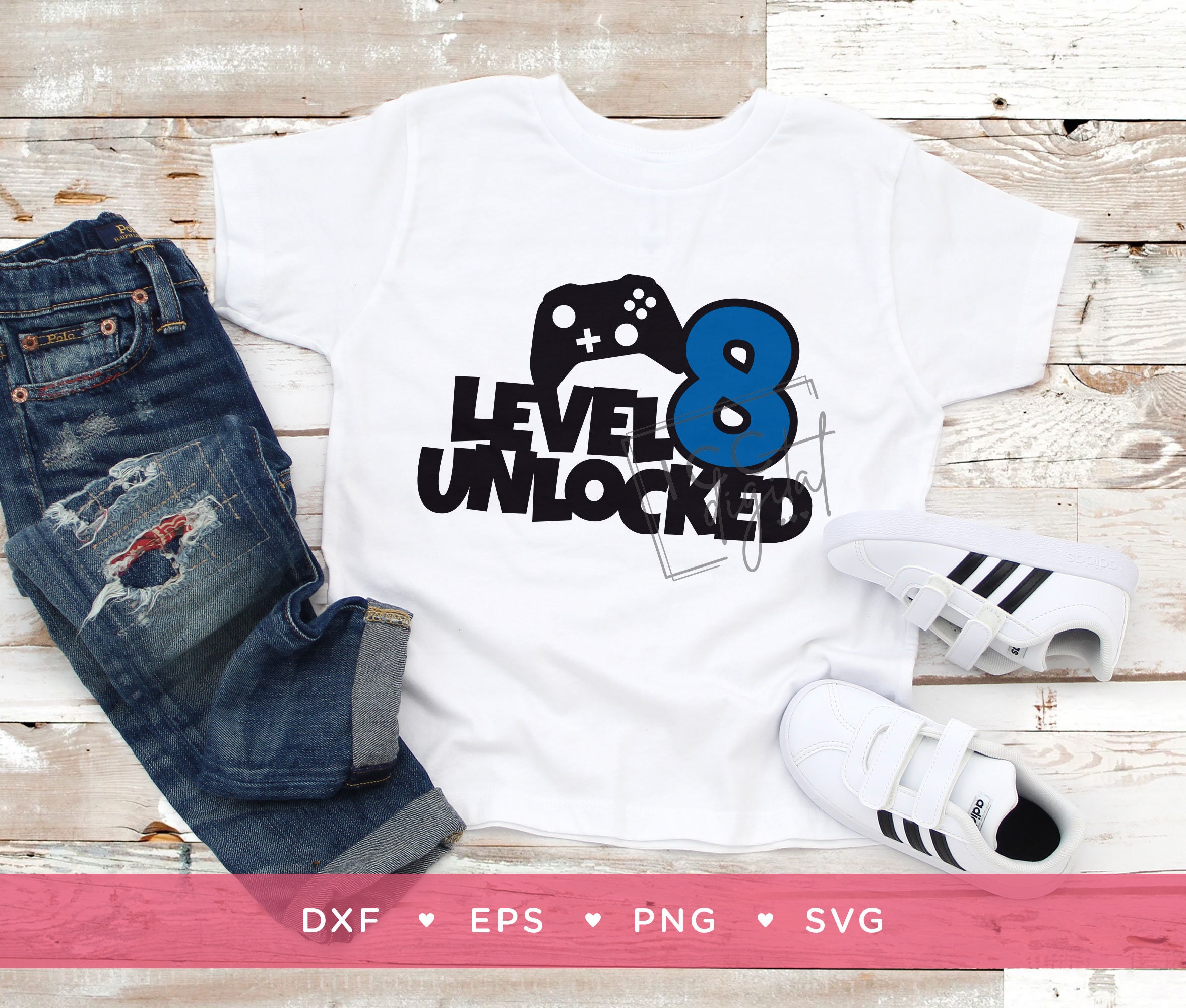 Level 8 Unlocked Digital File, Level Unlocked Shirt, Gamer Shirt, Gamer ...