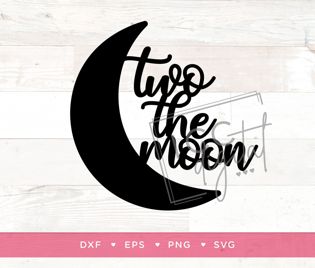 TWO the Moon Digital File, Two the Moon Birthday Decorations, Boys 2nd ...