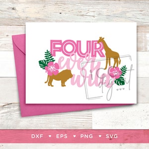 Fourever Wild Digital File, 4th Birthday Cake Topper, Forever Wild ...