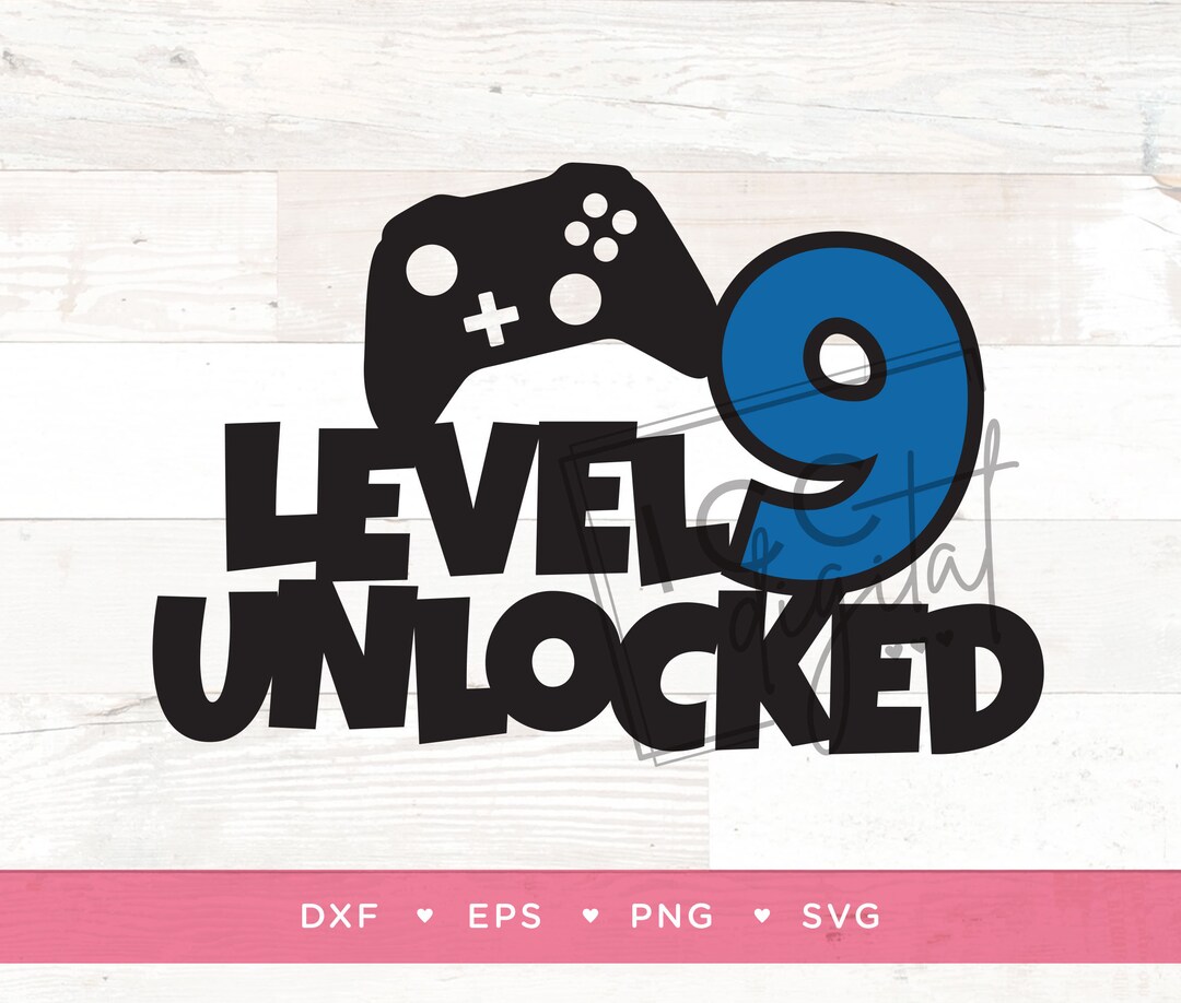 Level 9 Unlocked Digital File, Level Unlocked Shirt, Gamer Shirt, Gamer ...
