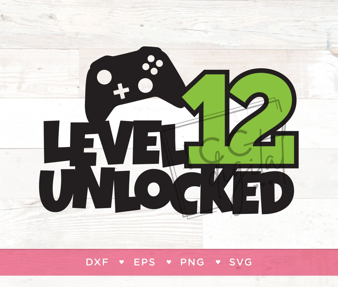 Level 12 Unlocked Digital File, Level Unlocked Shirt, Gamer Shirt ...