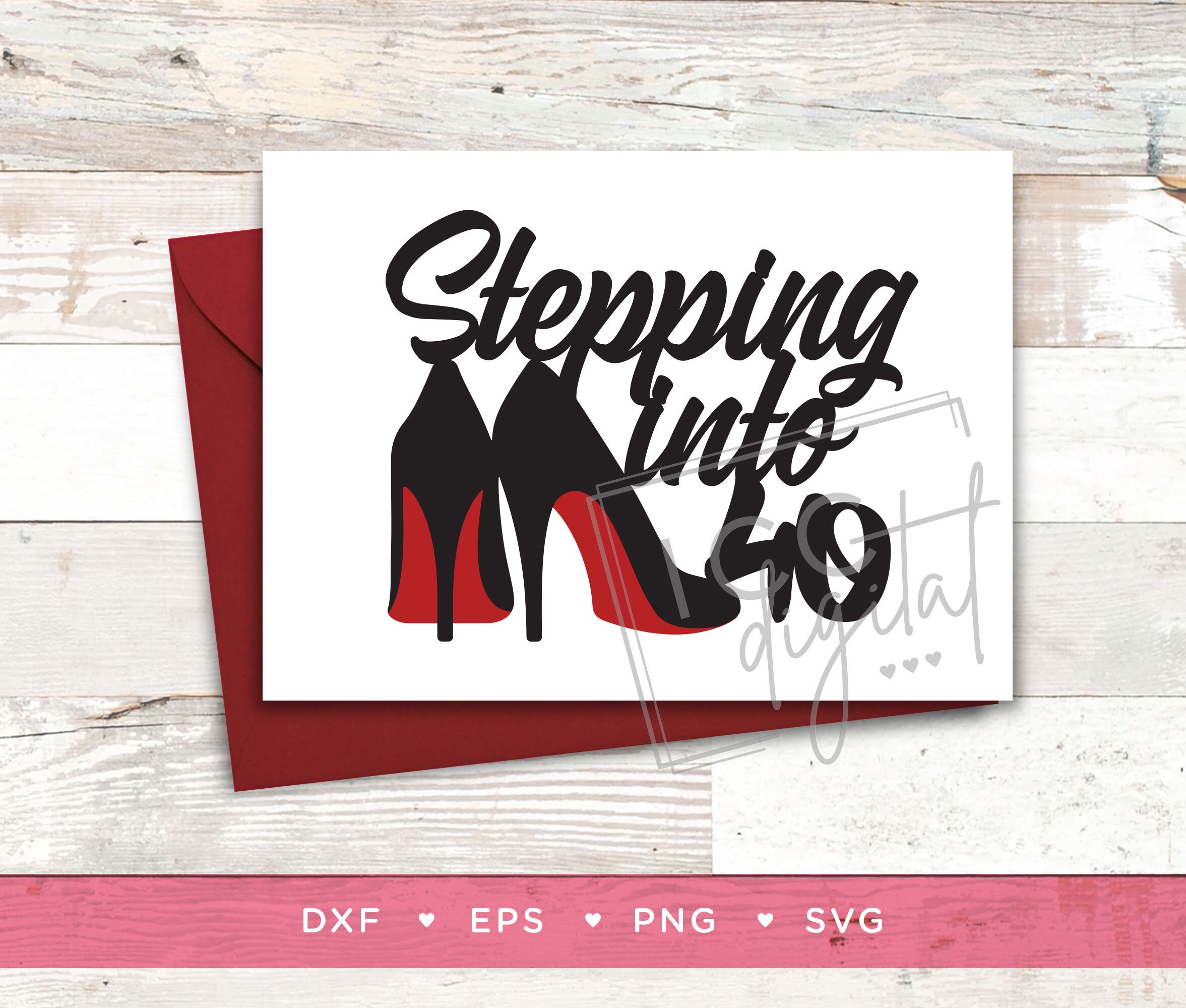 Stepping Into 40 Digital File, 40th Birthday Cake Topper, Forty Heels ...