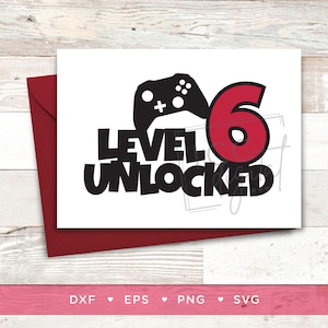Level 6 Unlocked Digital File, Level Unlocked Shirt, Gamer Shirt, Gamer ...