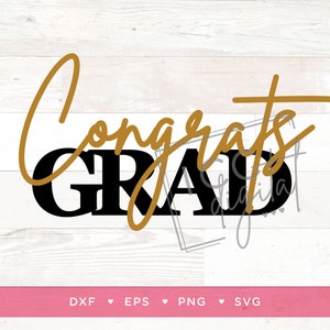 Congrats Grad Digital File, 2023 Graduation, Congrats Grad Cake Topper ...