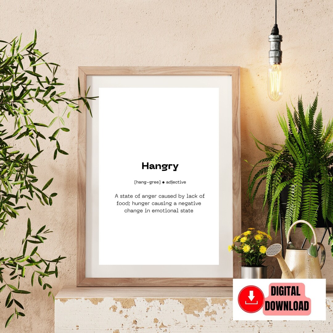 Hangry Definition Wall Art Funny Kitchen Decor Humorous Food Quote ...