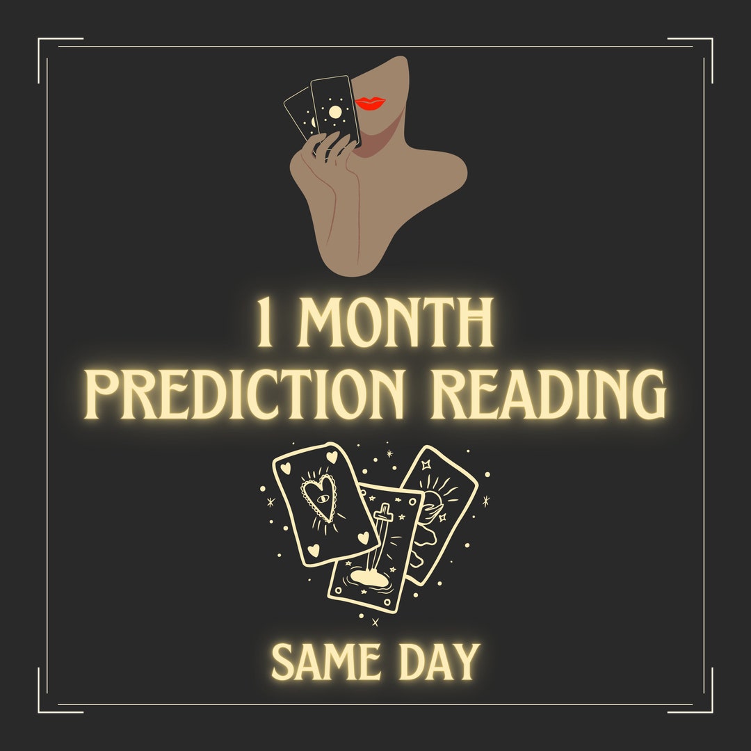 1 One Month Prediction Reading, Same Day Reading, General Reading ...