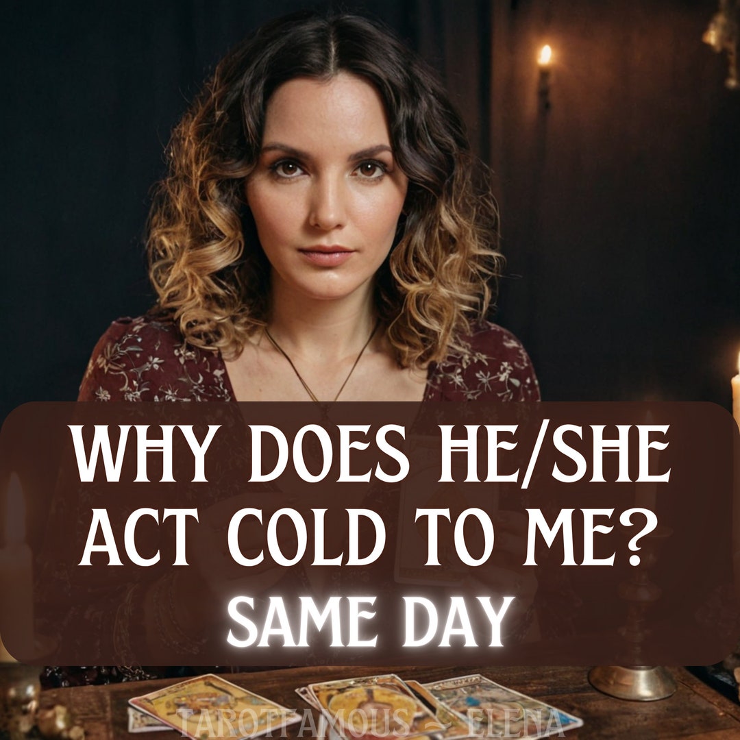 Why Does He Act Cold, What Will He Do, Psychic Love Reading, Love ...